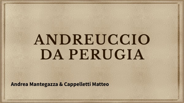 Andreuccio da Perugia | Genially
