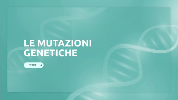 Mutazioni genetiche.bio | Genially