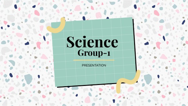 Science Group-1 | Genially