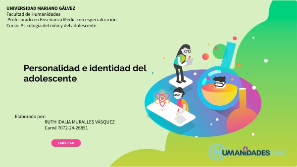 PERSONALIDAD E IDENTIDAD EN LA ADOLESCENCIA | Genially