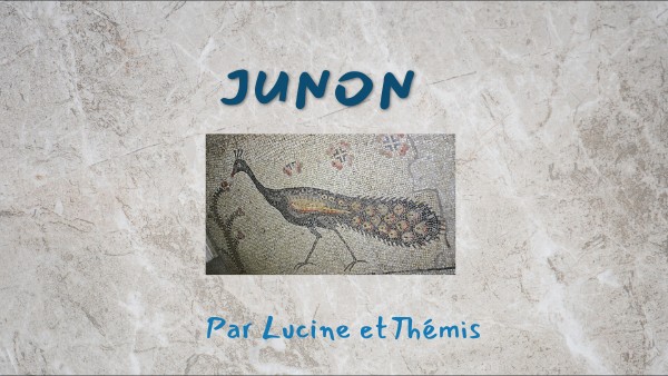 exposé sur Junon | Genially