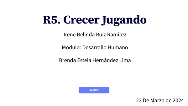 Crecer Jugando | Genially
