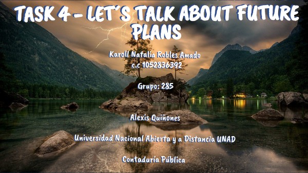 Task 4 - Let´s Talk about future plans | Genially