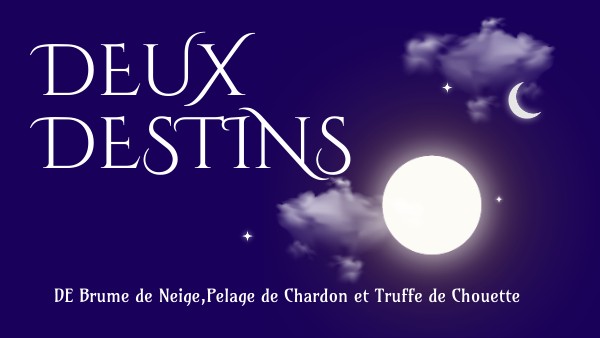 Bande-annonce pour deux destin