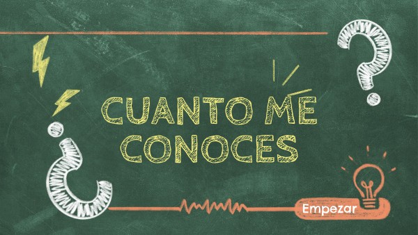 ¿Cuánto me conoces?