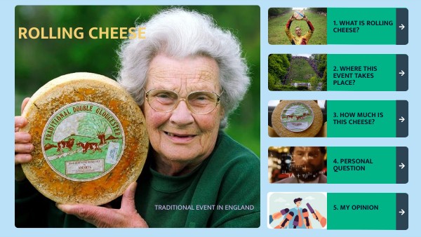 ROLLING CHEESE.