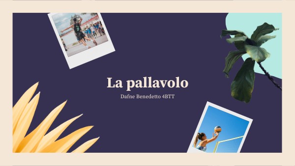 La pallavolo-Dafne Benedetto | Genially