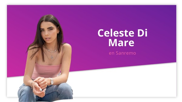 Celeste di Mare en Sanremo | Genially