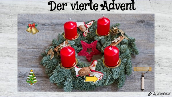 Der 4. Advent Deutsch | Genially
