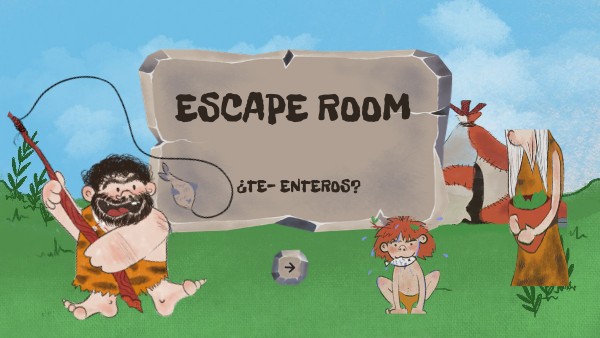 ESCAPE ROOM PREHISTORIA | Genially