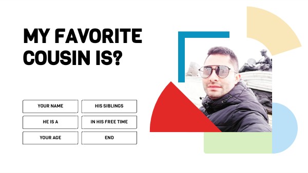 My favourite cousin | Genially