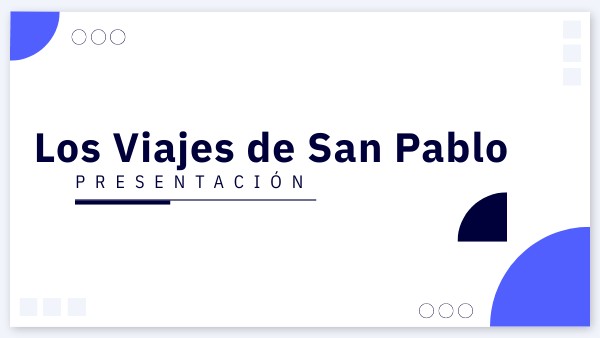 Los Viajes de San Pablo | Genially