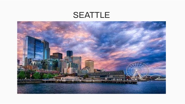 Présentation Seattle | Genially