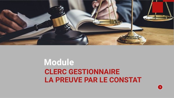 GESTIONNAIRE- LA PREUVE PAR LE CONSTAT