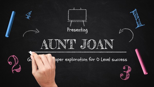 Aunt Joan - O Level PPP | Genially