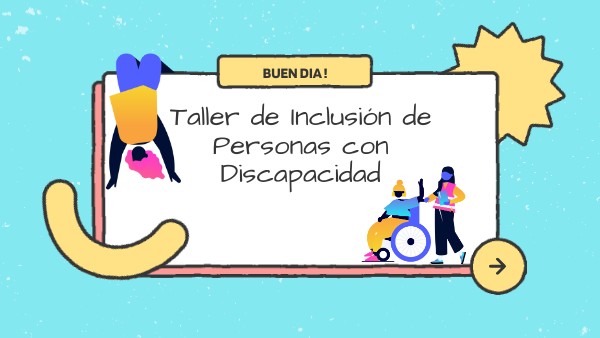 Política de inclusión de las personas con discapacidad | Genially