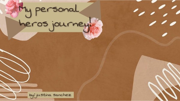 My own heros Journey