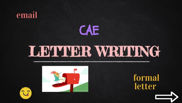 CAE Letter Writing 2024 | Genially
