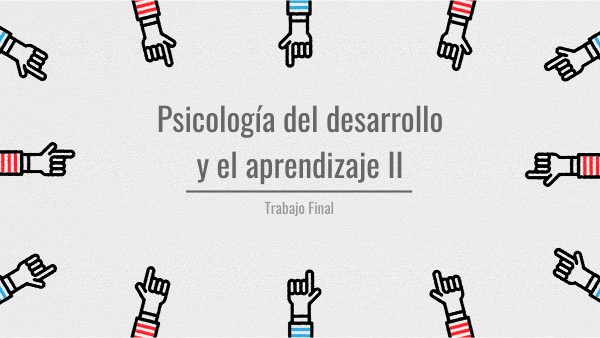 Psicología del Aprendizaje II- TP Final