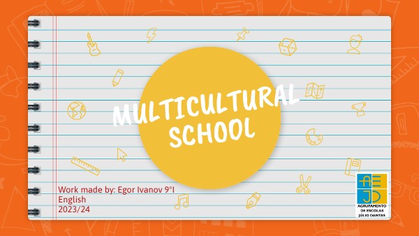 Multicultural School