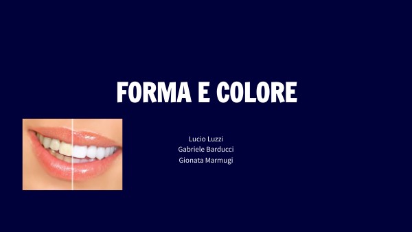 Forma e colore del dente