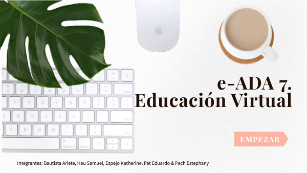 e-ADA 7. Educación Virtual