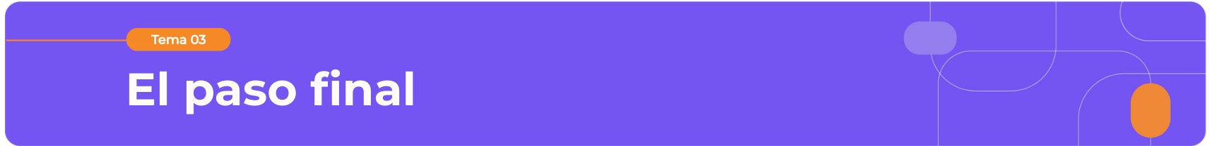 Banner: El paso final