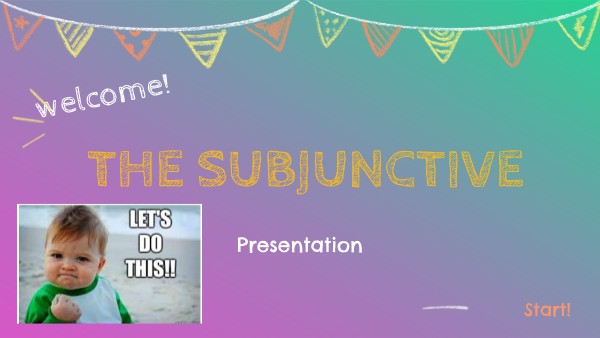 The Subjunctive | Genially