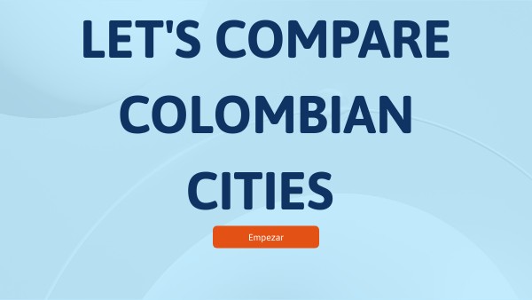 Comparing Colombian cities.