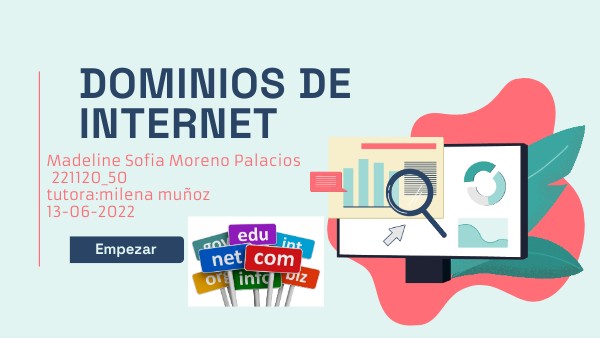 DOMINIOS DE INTERNET | Genially
