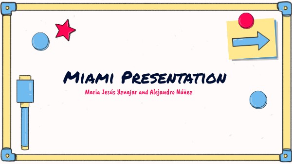 Miami presentation | Genially