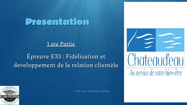 1 Présentation E33 épreuve de fidélisation et développement de client | Genially