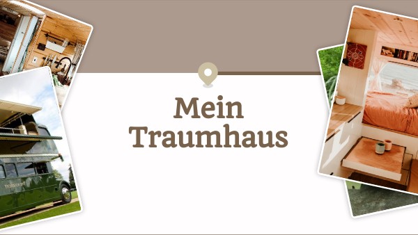 MEIN TRAUMHAUS