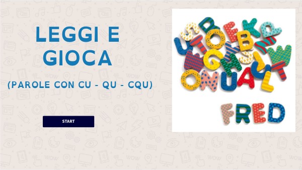LEGGI E GIOCA (CU QU CQU)