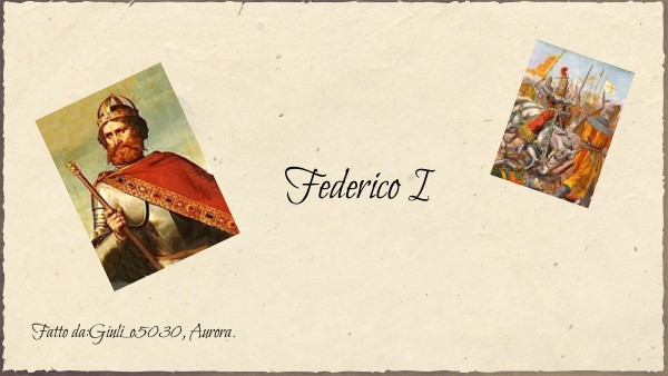 Federico I | Genially