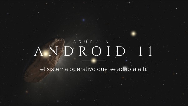 PRESENTACIÓN Android 11