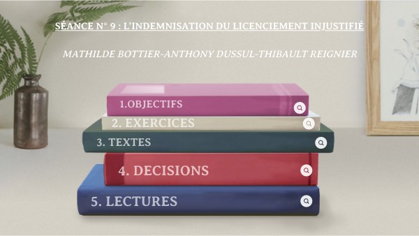 Séance 9 : L'indemnisation du licenciement injustifié