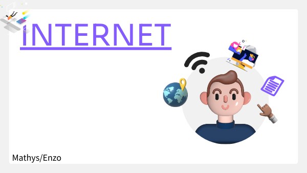 Présentation éxposé Internet | Genially