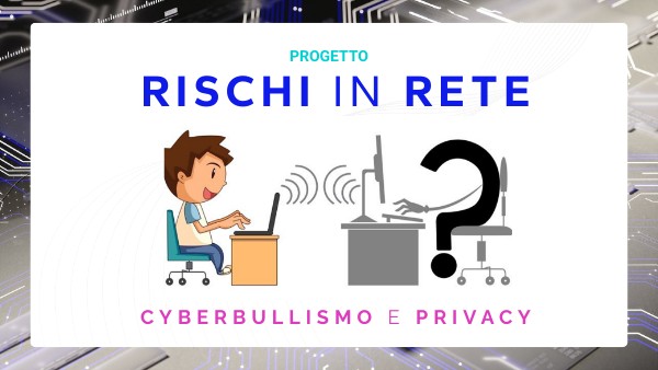 Rischi in rete | Genially