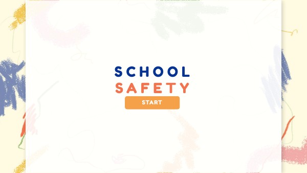 SAFE SCHOOL | Genially