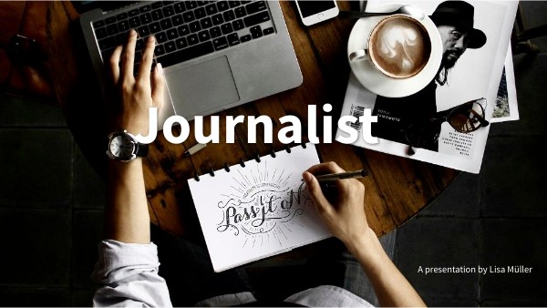 Job of a Journalist | Genially