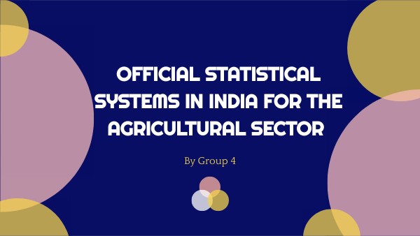 OFFICIAL STATISTICAL SYSTEMS IN AGRICULTURE | Genially