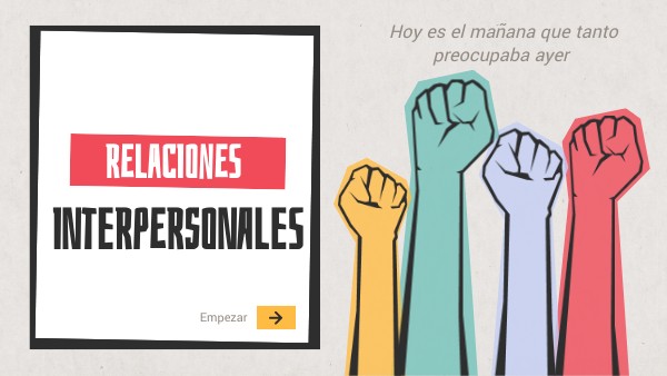 Relaciones Interpersona | Genially