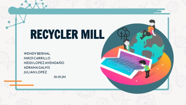 RECYCLER MILL