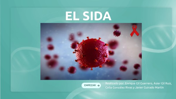 PRESENTACIÓN SIDA | Genially