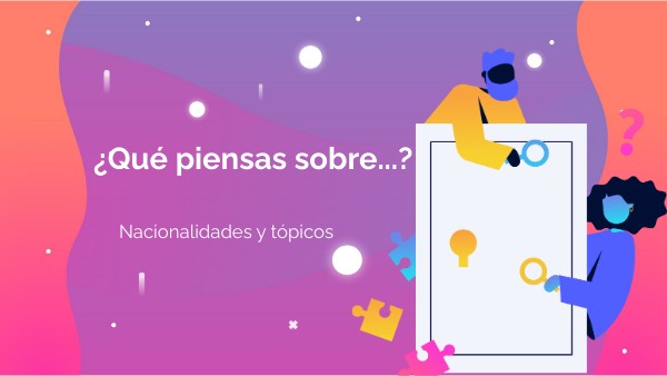 Nacionalidades y tópicos | Genially