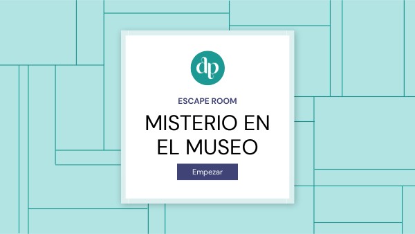ESCAPE ROOM MISTERIO EN EL MUSEO | Genially