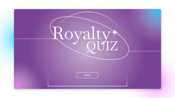 Royalty quiz