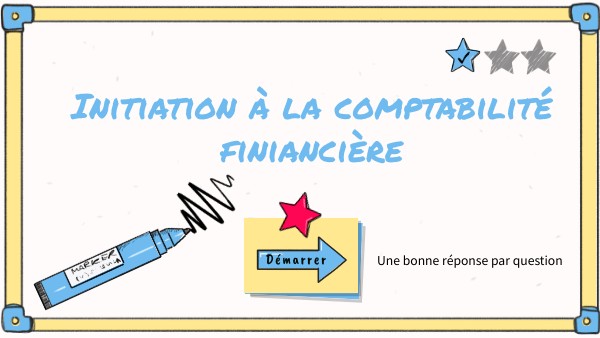 Initiation à la compta financière | Genially