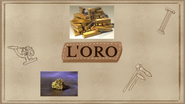 L'ORO | Genially